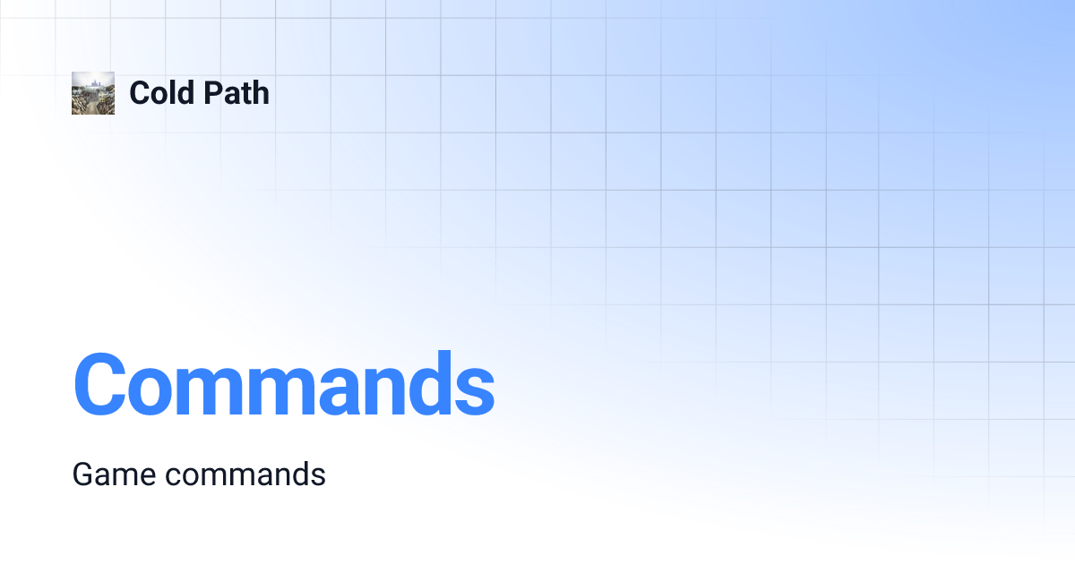 Commands | Cold Path